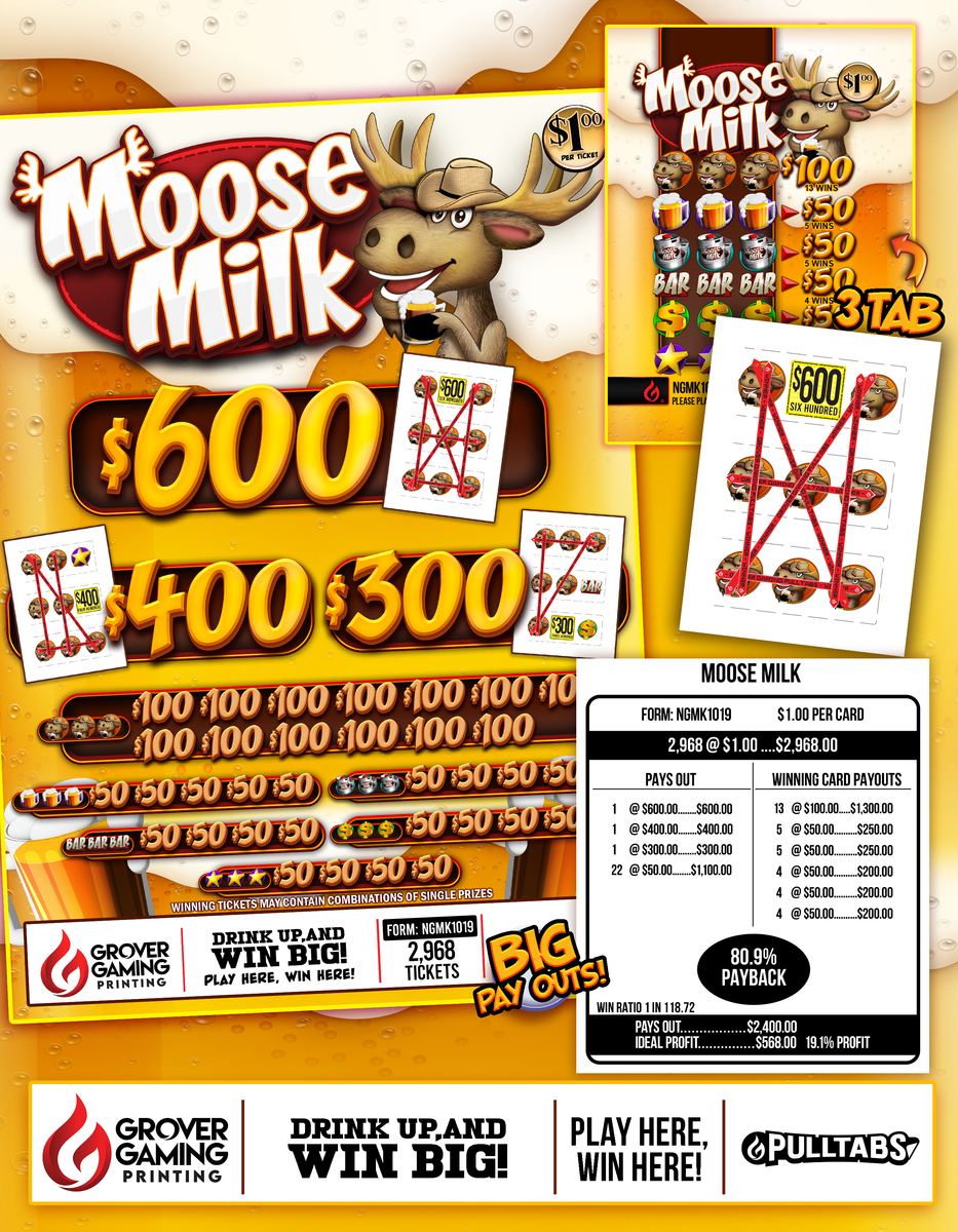 MOOSE MILK $1 - Pull Tab #NGMK1019 – NG Gaming North Dakota