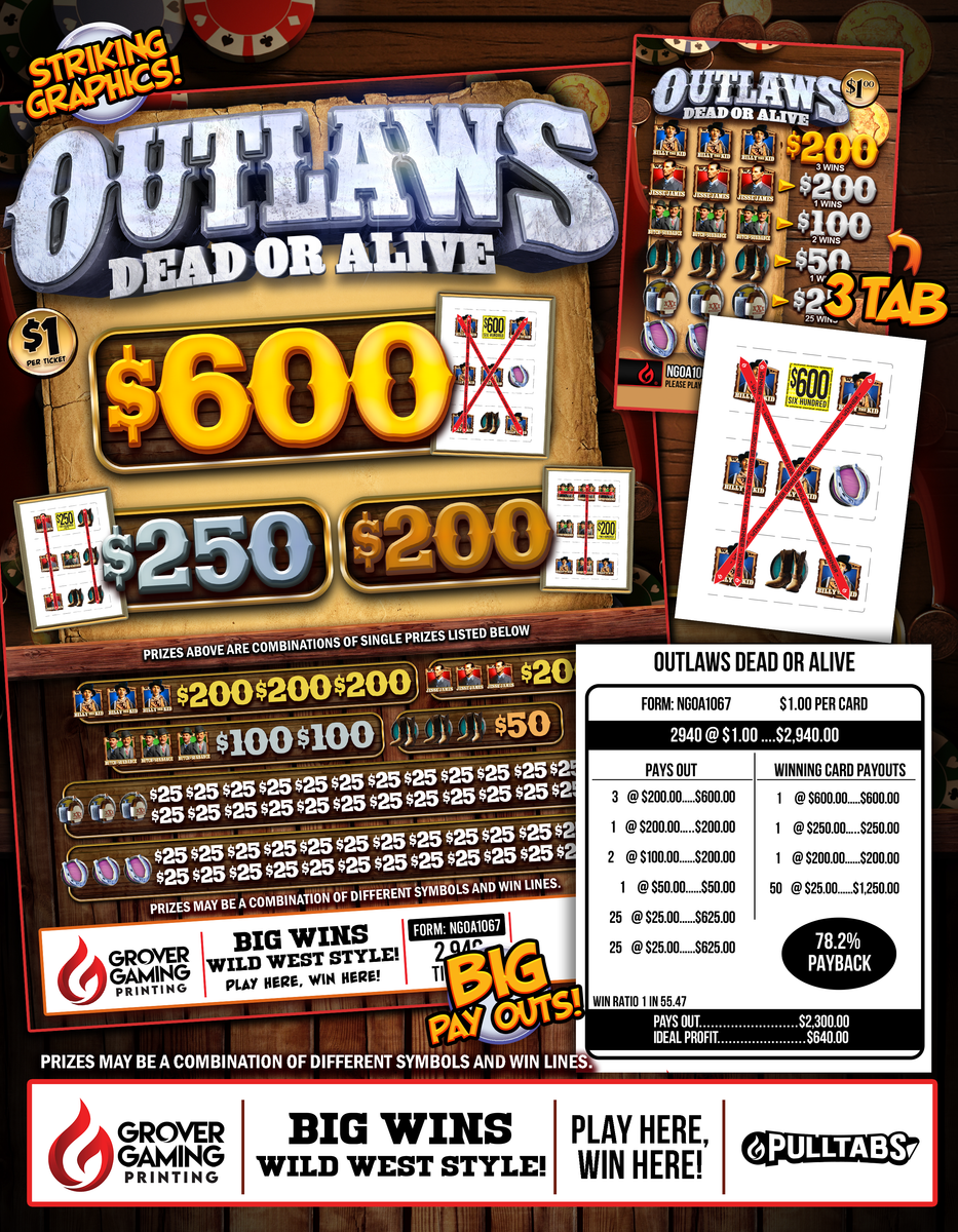 Outlaws Dead Or Alive $1 - Pull Tab #NGOA1067 – NG Gaming North Dakota